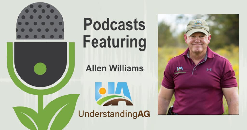 Podcasts Featuring Allen Williams - Understanding Ag